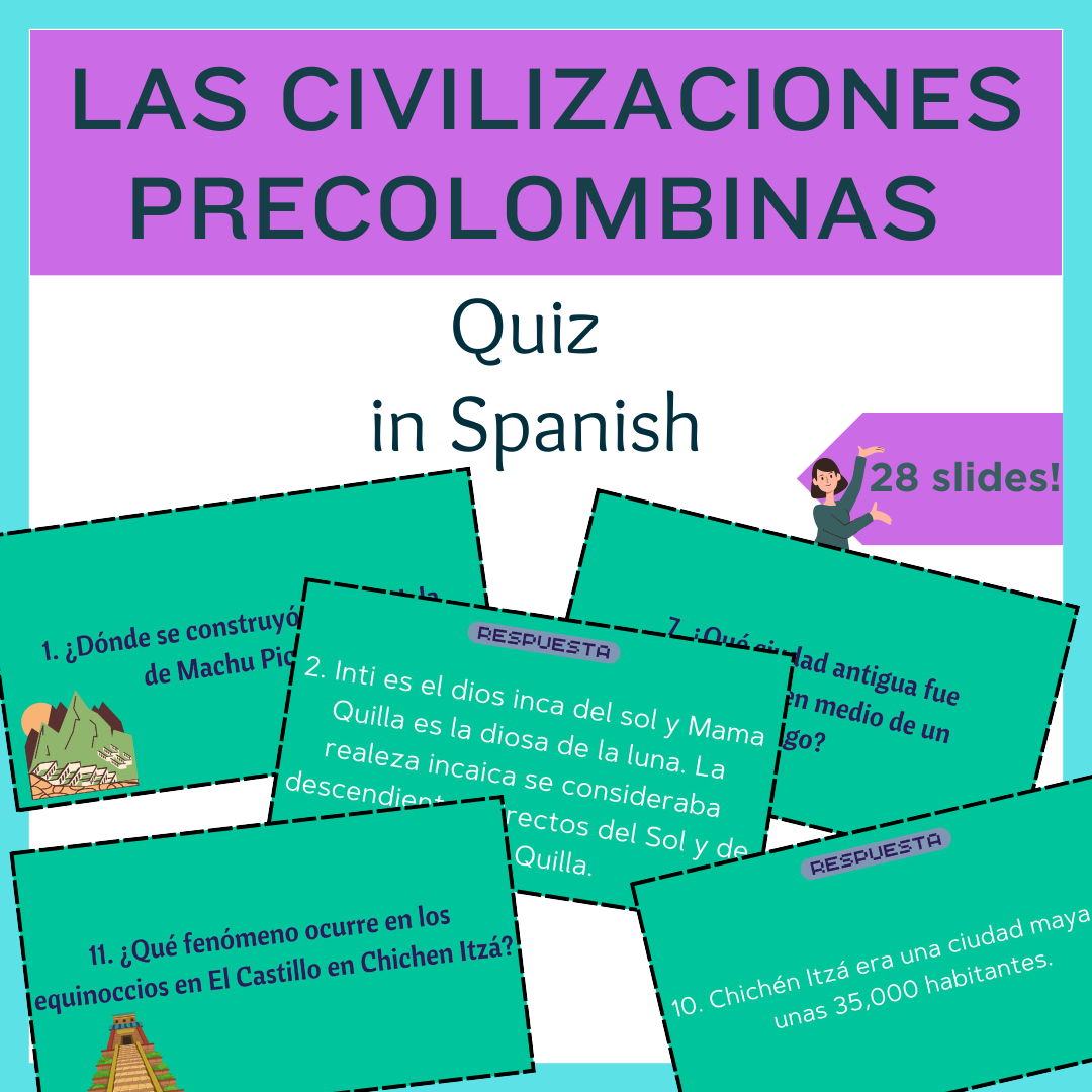 Quiz: pre-Columbian civilizations (in Spanish) - Sail Through Spanish